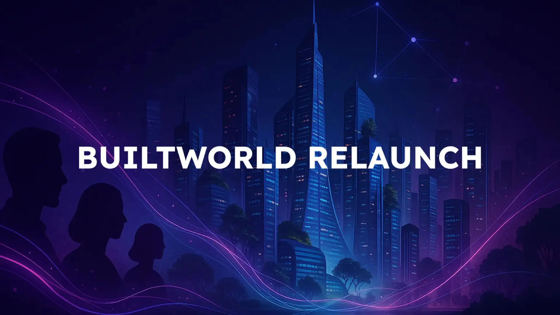 BUILTWORLD erstrahlt in neuem Glanz